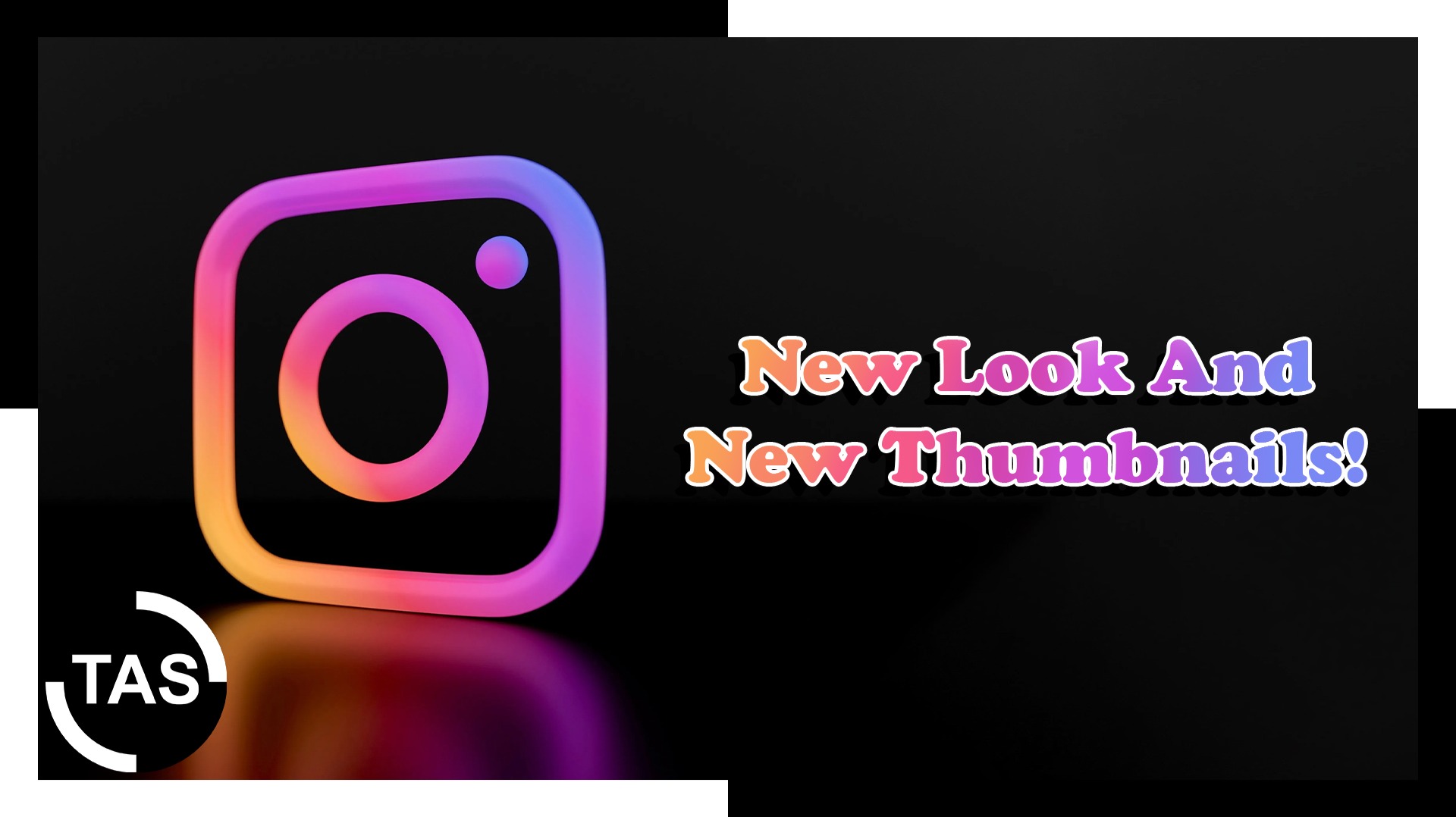 (Short Video) New Look And New Thumbnails For My Instagram!