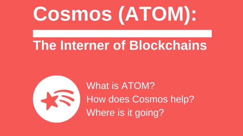 Cosmos - A Thorough Look at the Internet of Blockchains