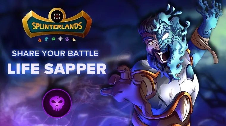Splinterlands Epic Battles - The Life Sapper's Dilemma
