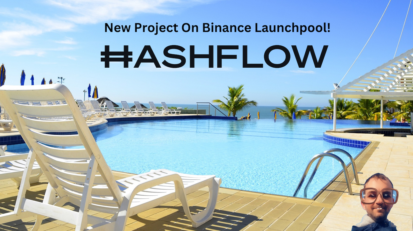 A Long Time Of Waiting Has Come To An End - Binance Adds Hashflow $HFT To The Launchpool