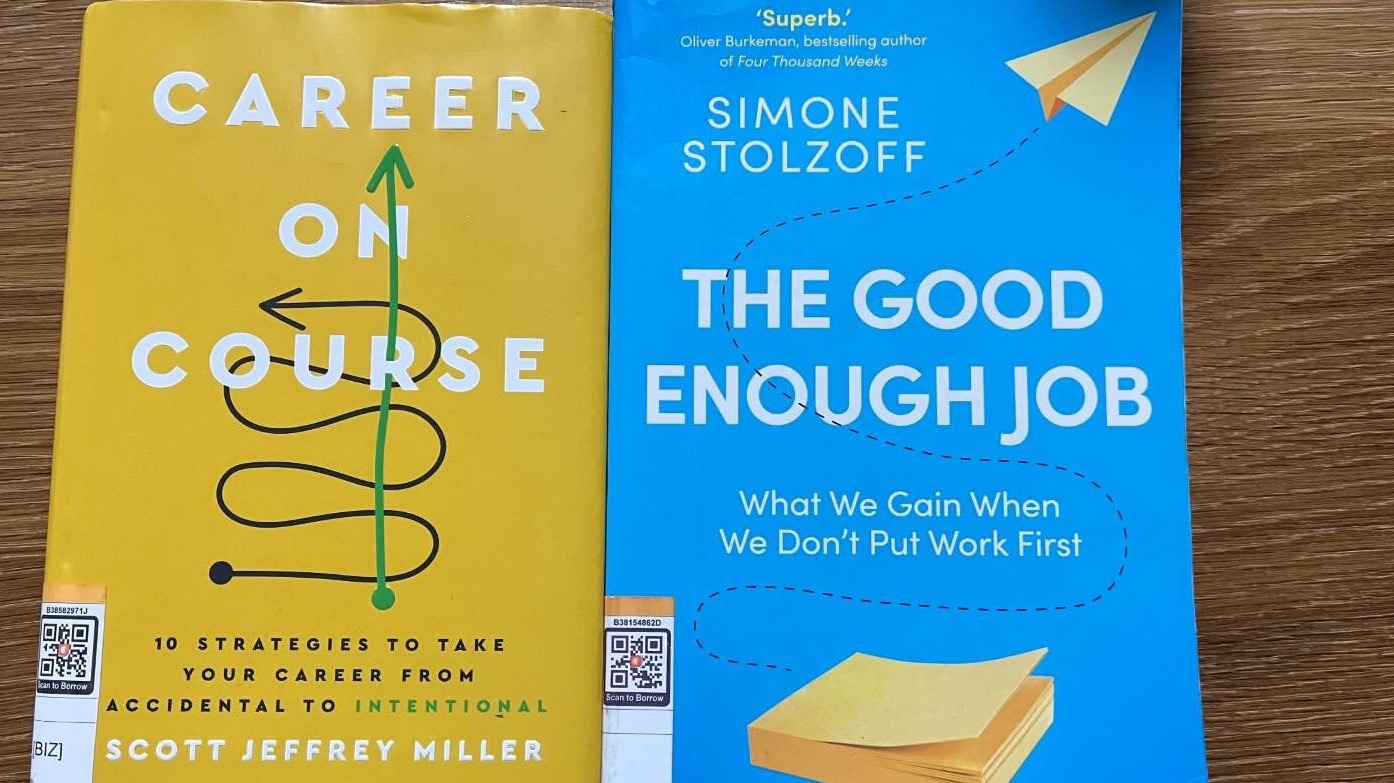 Book Review: “Career on Course” and “The Good Enough Job”