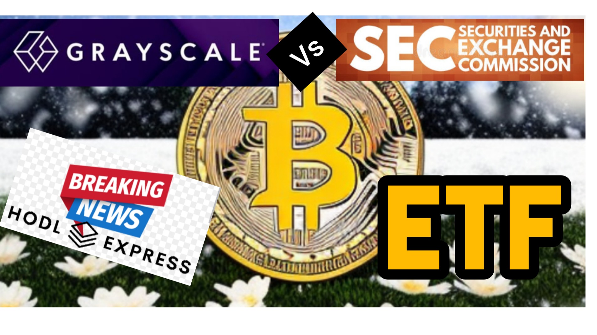 Breaking: Grayscale Wins Against SEC; Green Light For A Bitcoin Spot ETF?