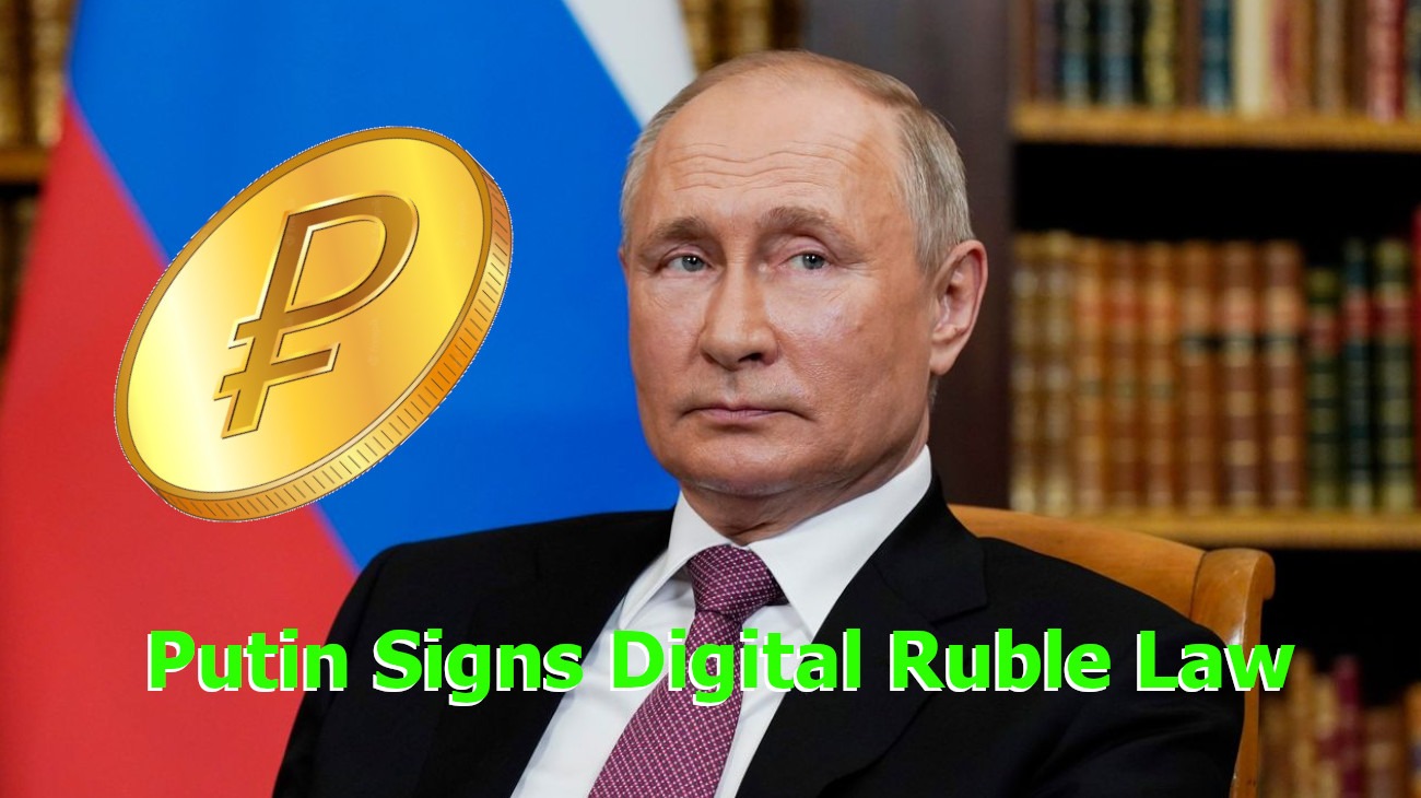 Putin Signs Digital Ruble Law