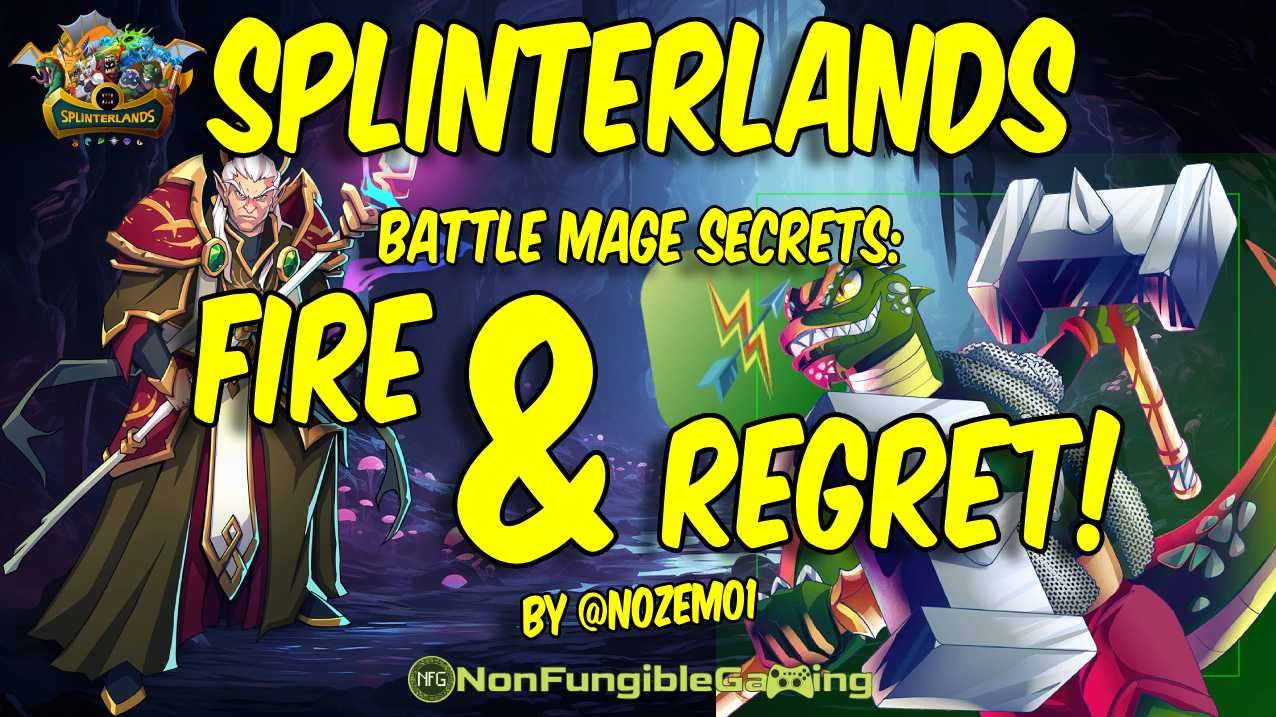 Splinterlands - Battle Mage Secrets: Fire and Regret!