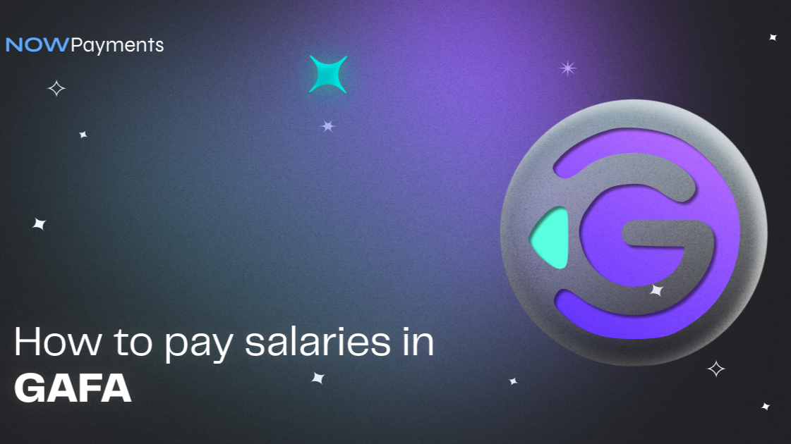 How to send salaries in GAFA crypto