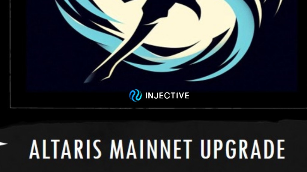 Injective Altaris Mainnet Upgrade Now Live