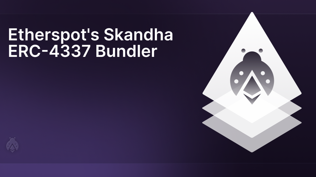 Introducing Etherspot’s Skandha ERC-4337 Bundler Service