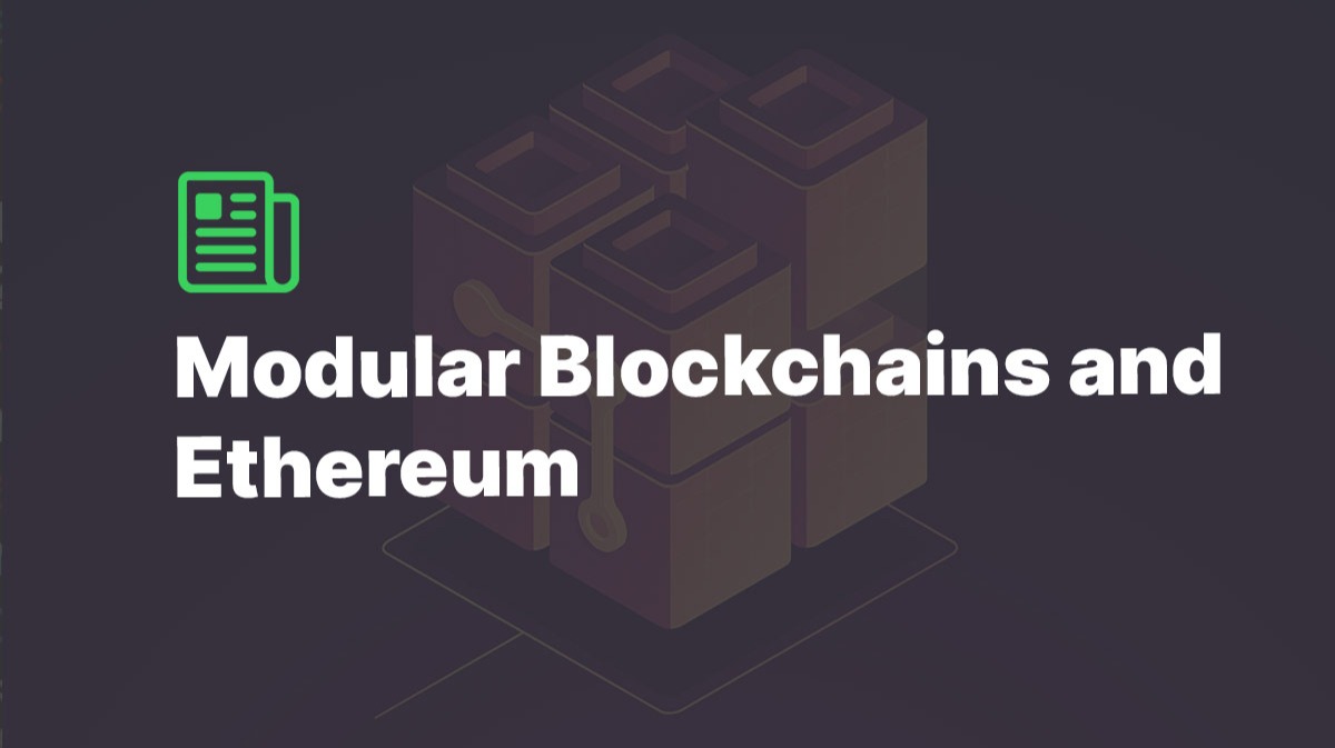 Modular Blockchains and Ethereum