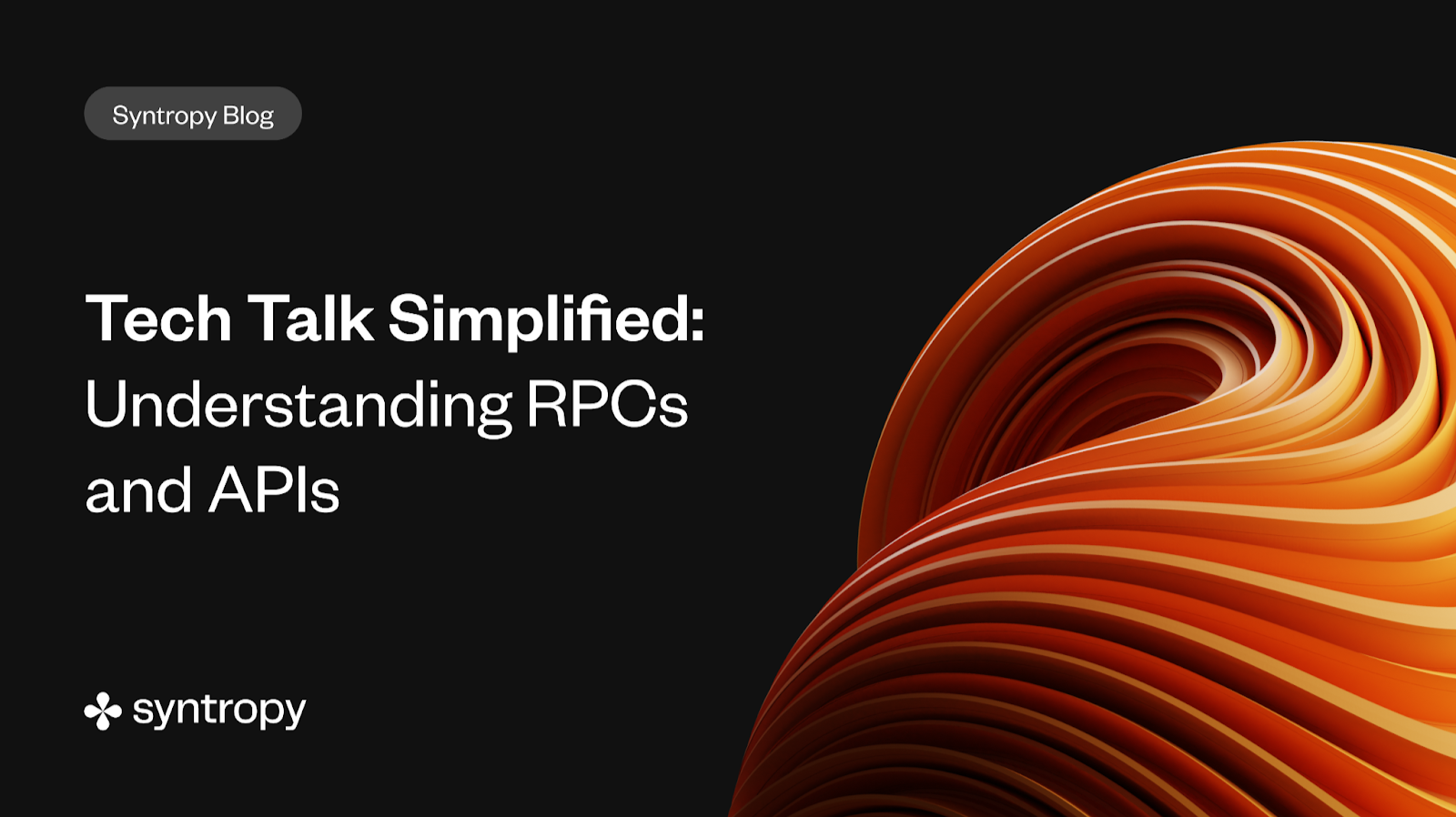 RPCs vs. APIs: A Simple Guide