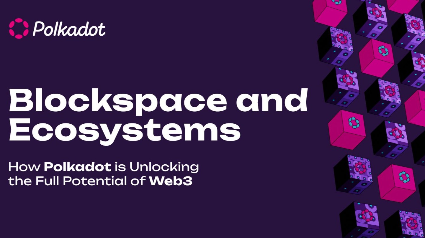 Polkadot's healthy blockspaces providing for building of scalable, 'purpose fit dapps' required ...
