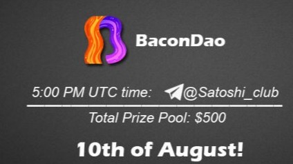 BaconDao x Satoshi Club AMA Recap from the 10th of August