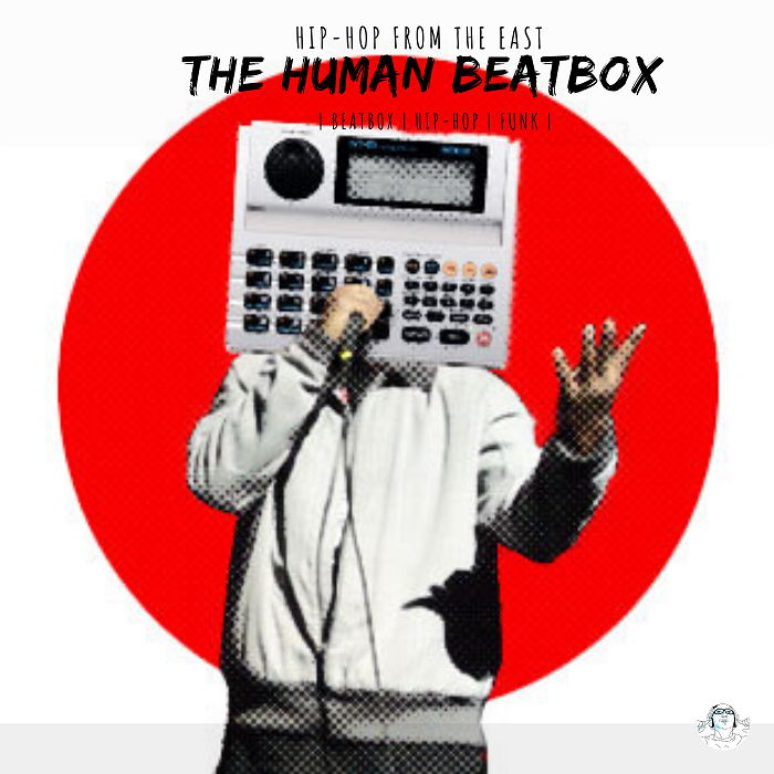 The Human Beatbox Artform: Hip-Hop Music From The East