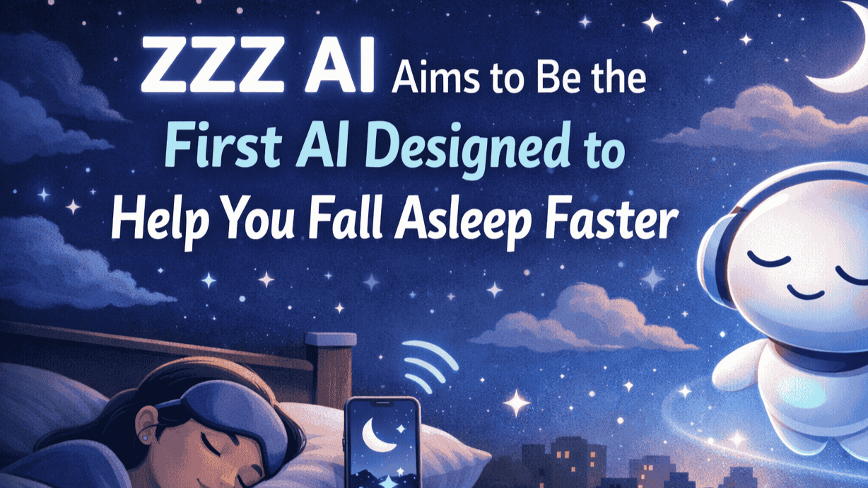 ZZZ AI Aims to Be the First AI Designed to Help You Fall Asleep Faster
