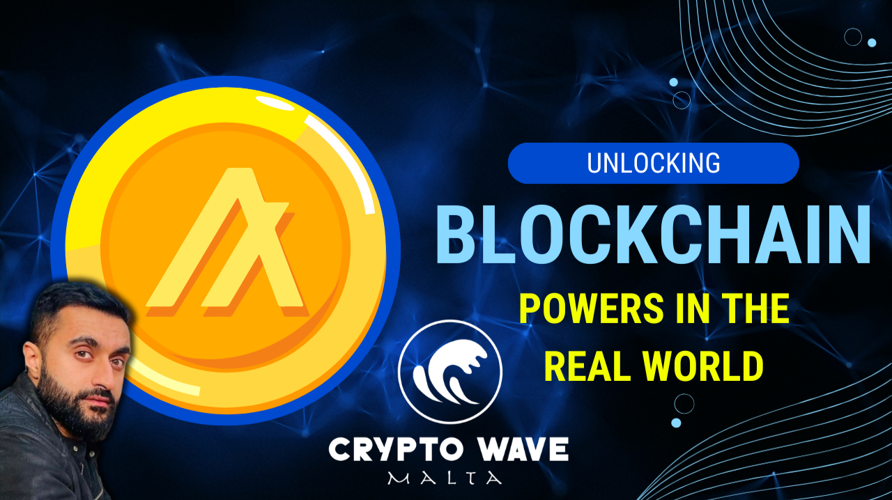Unlocking Blockchain Powers in the Real World Unlocking Blockchain Powers in the Real World