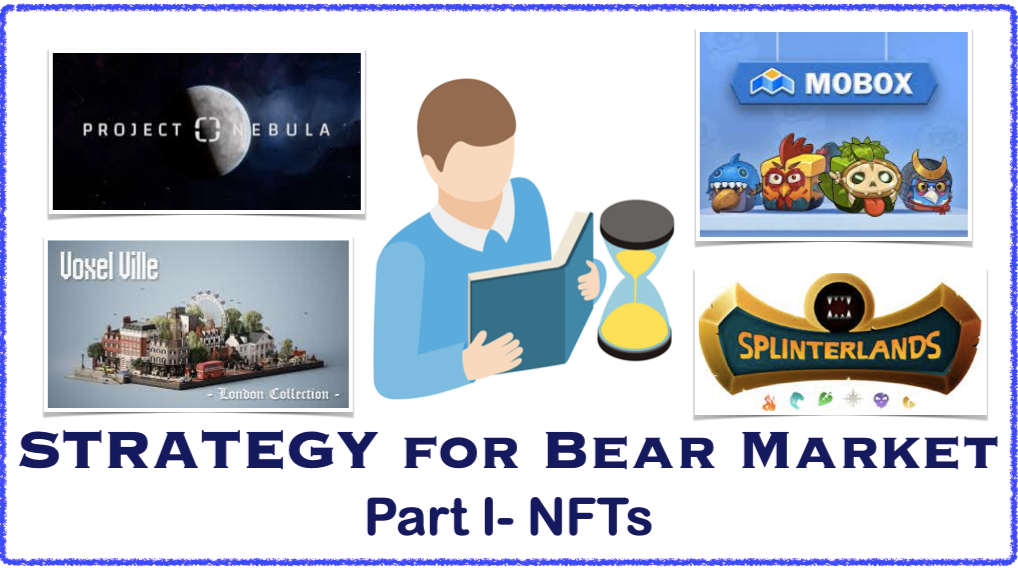 My Strategy for the Crypto Bear Market: Part 1 NFTs