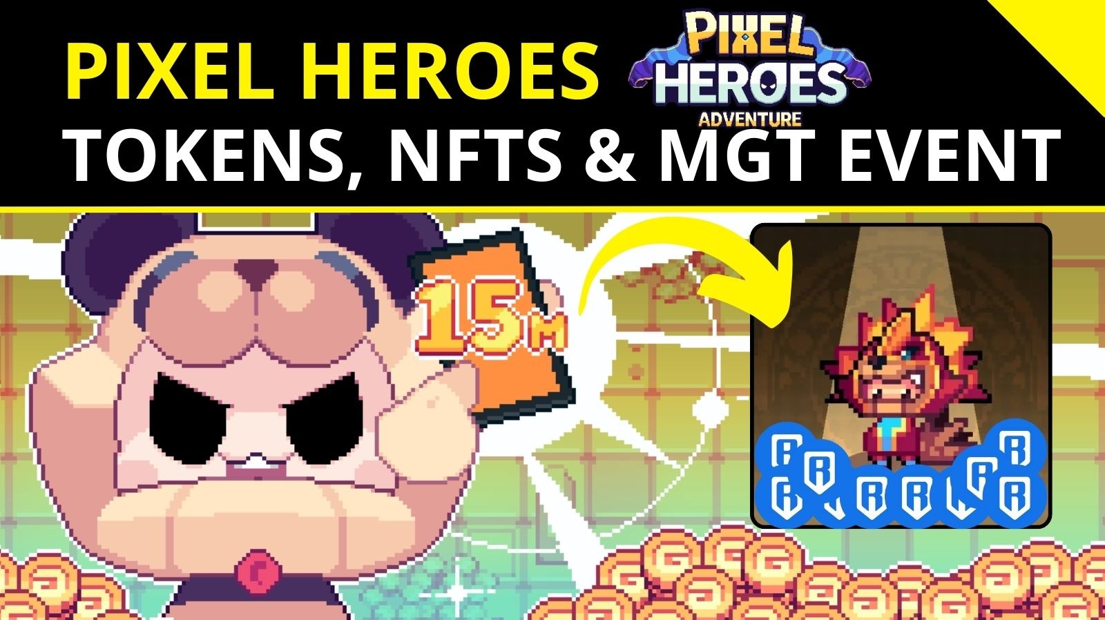 Pixel Heroes ⚔️| MGT Event, +15M Tokens Deposited and +100% Volume on NFTs!