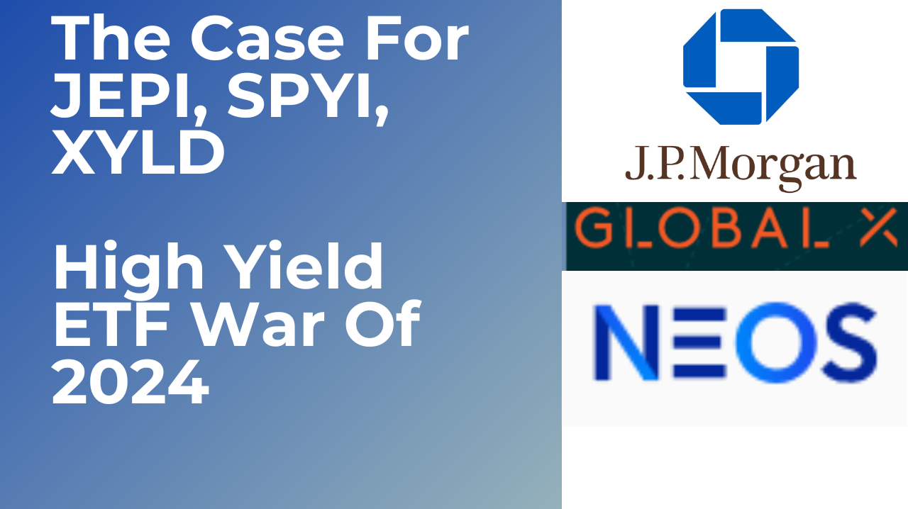The Case For JEPI, SPYI, XYLD