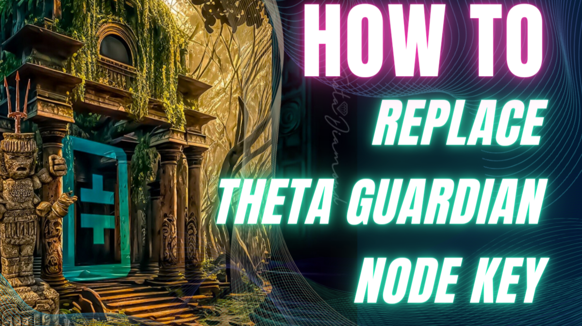Theta Guardian Node: How to Replace KEY FILE