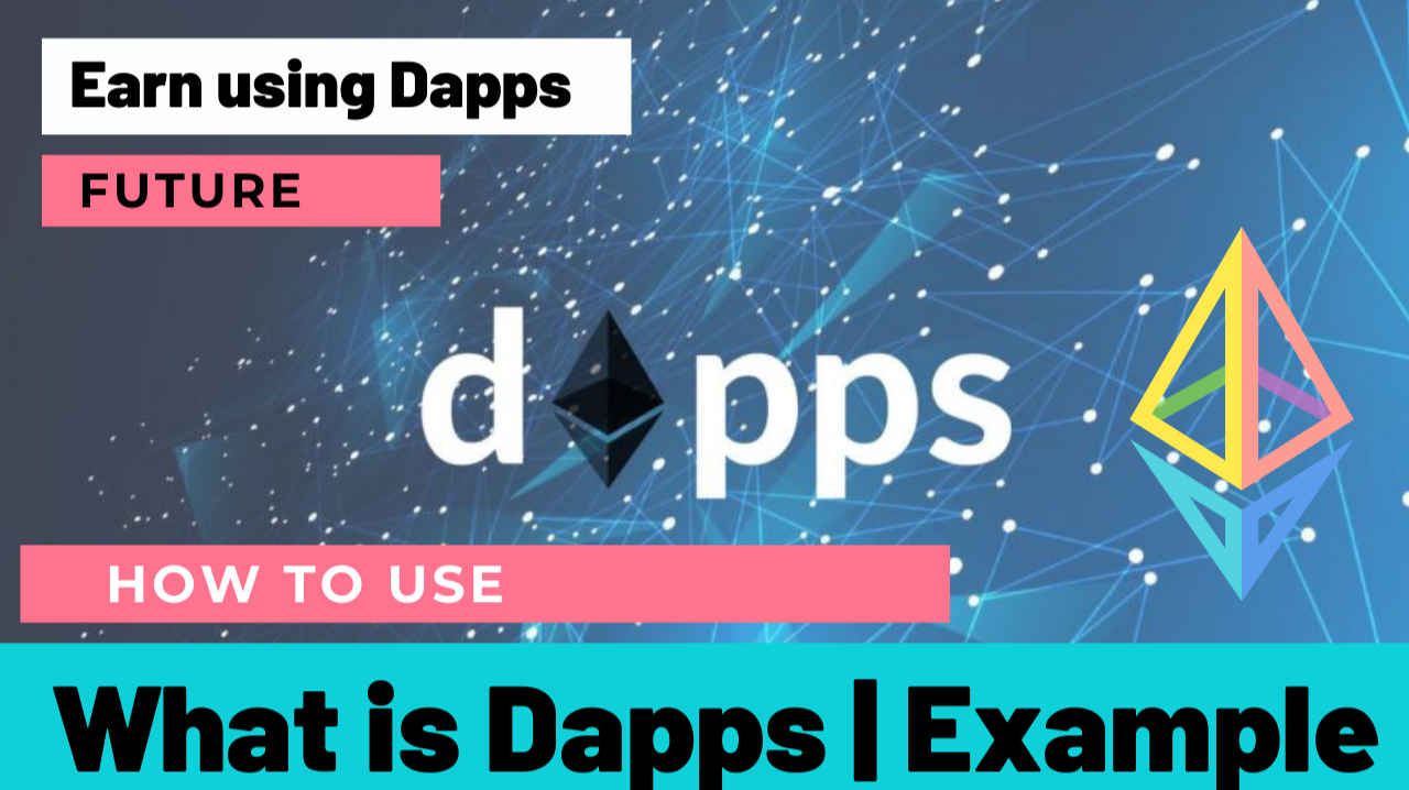 What are DAPPS | Examples