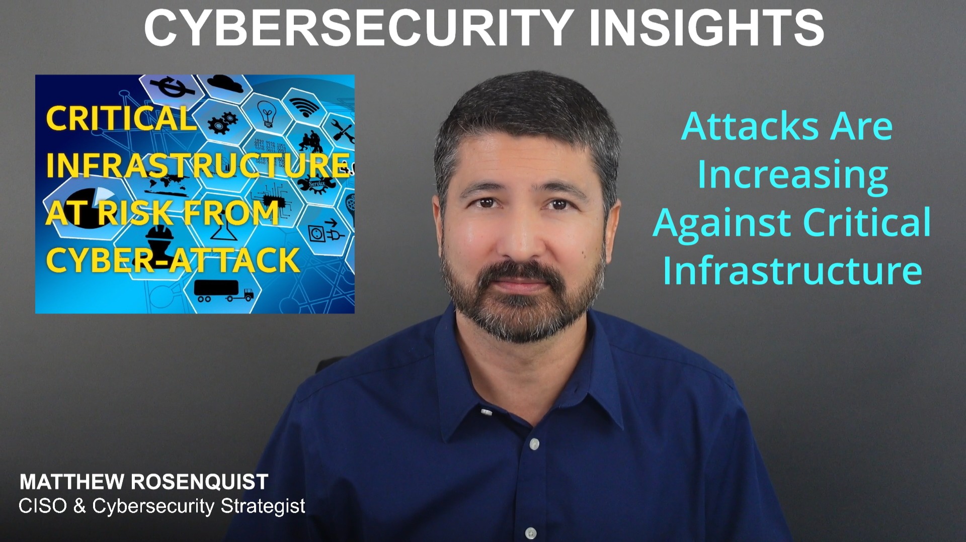 Cyber Attacks Are Increasing Against Critical Infrastructure