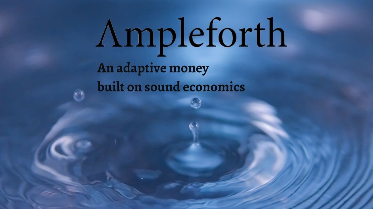 Ampleforth - When Supply Meets Demand