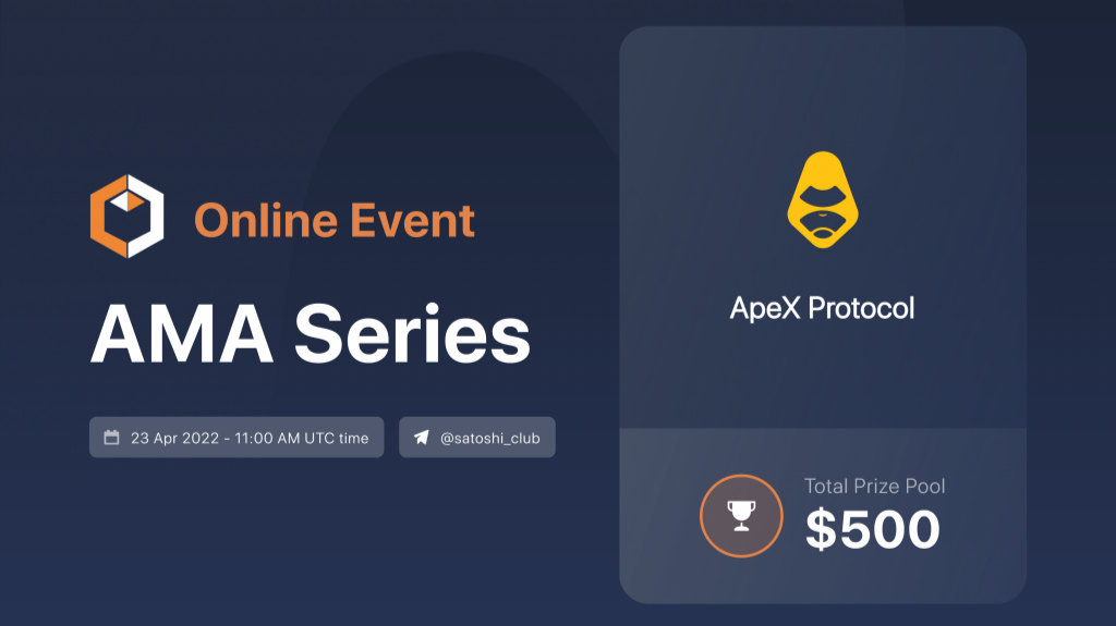ApeX Protocol x Satoshi Club AMA Recap from the 23rd of April