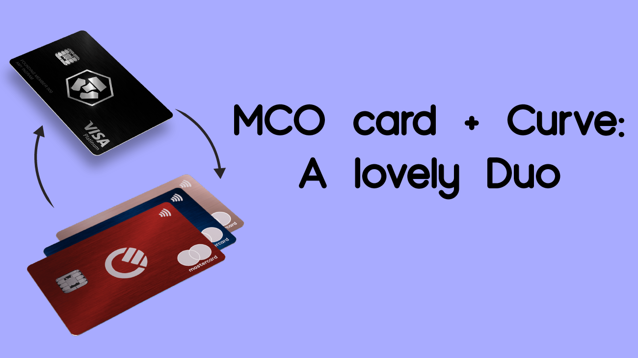 The perfect Duo: MCO + Curve cards