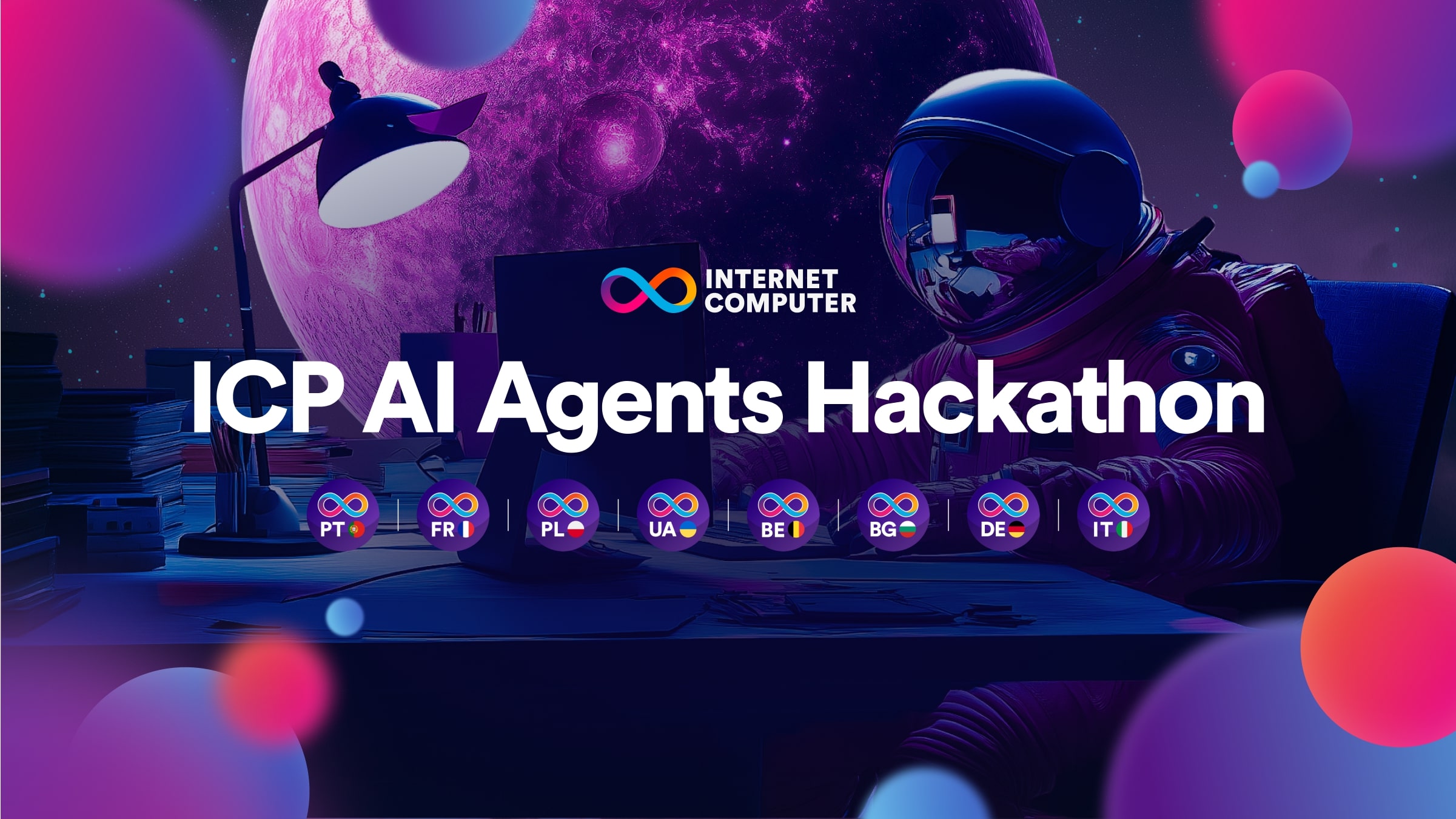 The Ultimate Playground for Innovators: ICP AI Agents Hackathon is Live Now!
