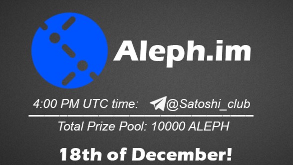 Join the AMA of Satoshi Club x Aleph.im. Rewards: 10000 ALEPH, December ...