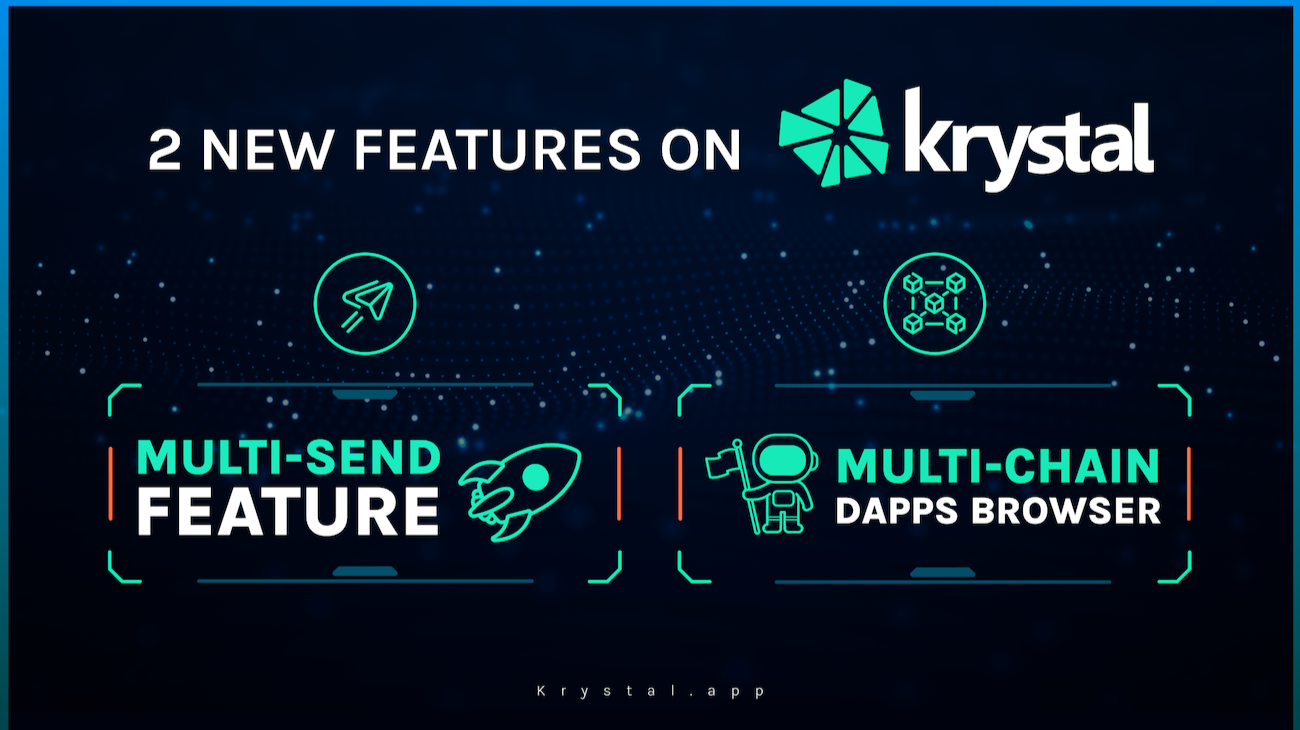 2 NEW Features On Krystal! Say Hello To Our DApp Browser And Multi-Send ...